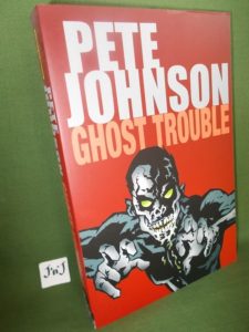 Ghost Trouble - Jeff 'n' Joys Quality Books