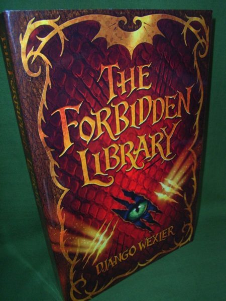 THE FORBIDDEN LIBRARY (Uncorrected Proof) - Jeff 'n' Joys Quality Books