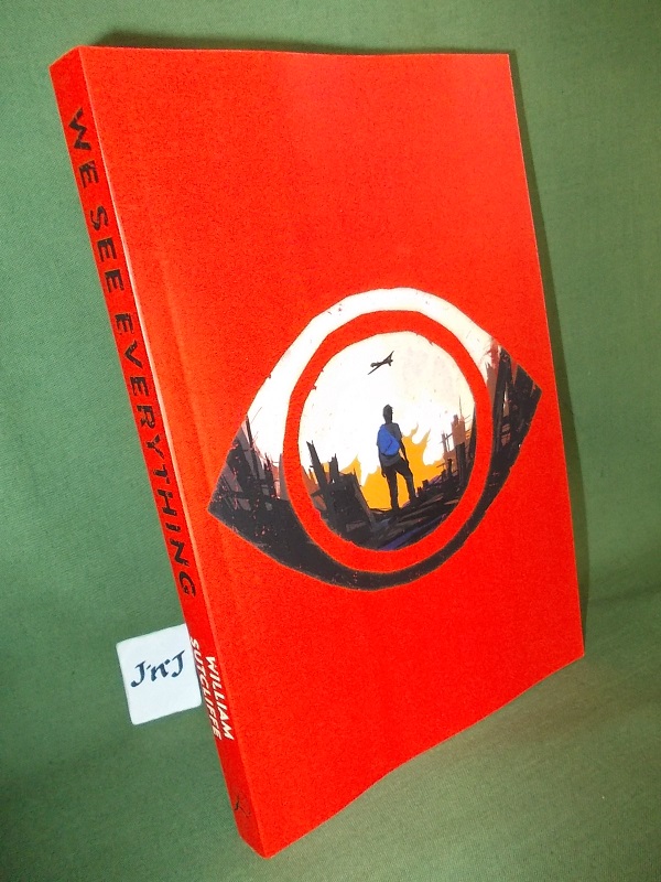 WE SEE EVERYTHING (Uncorrected Proof) - Jeff 'n' Joys Quality Books